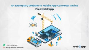 An Exemplary Website to Mobile App Converter - Freeweb2app